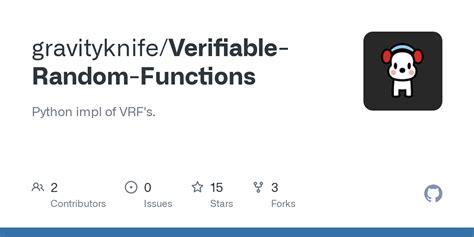 Github Gravityknifeverifiable Random Functions Python Impl Of Vrfs