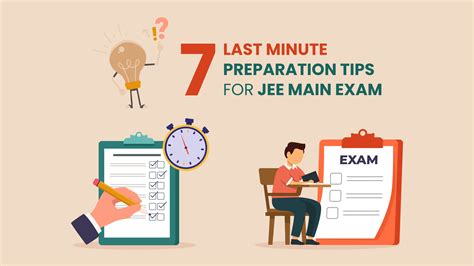 7 Last Minute Preparation Tips For JEE Main Exam Go Ace It