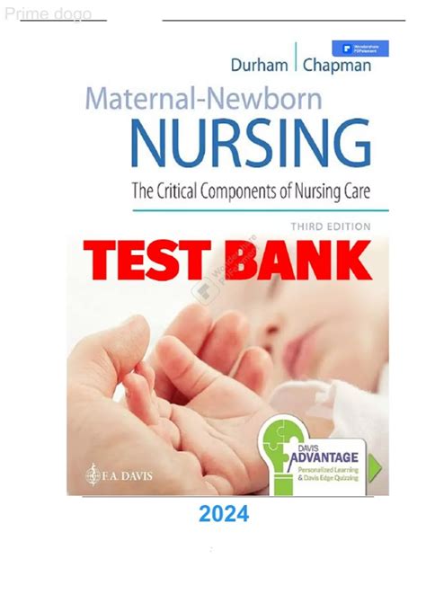 Testbank For Davis Advantage For Maternal Newborn Nursing Critical