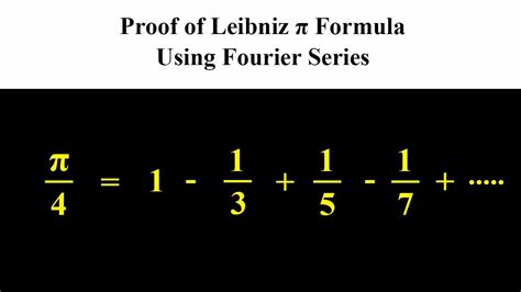 Proof Of Leibniz Formula For π By Fourier Series Youtube