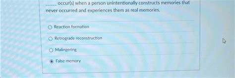 Solved Occur S When A Person Unintentionally Constructs Chegg