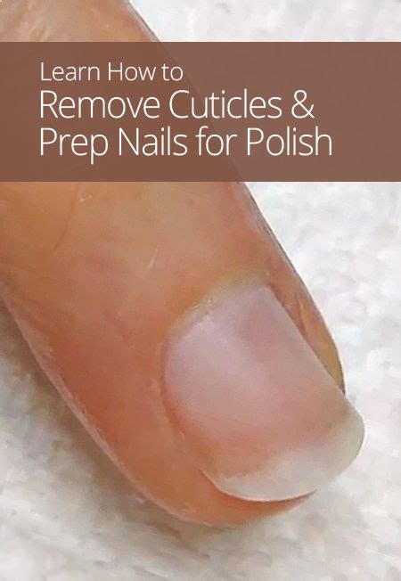 Remove Cuticle And Prep Nails For Polish Cuticle Remover Diy Cuticle Remover Homemade