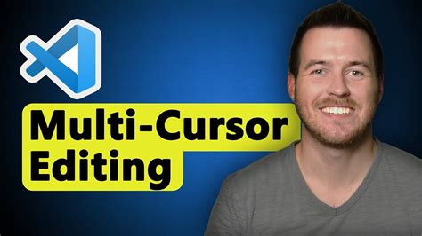 How To Edit With Multiple Cursors In Vscode Youtube