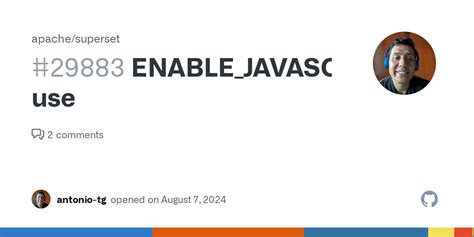 Enable Javascript Controls Use · Issue 29883 · Apache Superset · Github