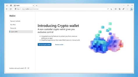 Microsoft Edge S Built In Crypto Wallet A Step Forward Or A Questionable Use Of Resources