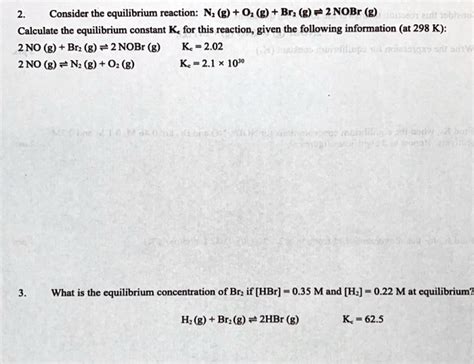 Solved Consider The Equilibrium Reaction Nz G 0 G Brz G 2
