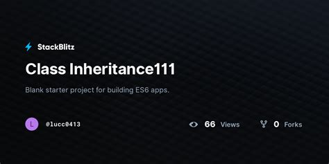 Class Inheritance111 Stackblitz
