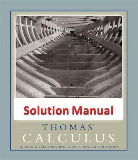 Thomas Calculus Solution Manual 11e Free Download ~ Achaz Cleon Blog