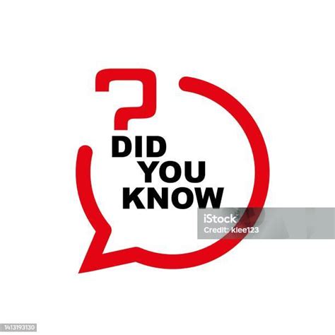 Did You Know Sign On White Background Stock Illustration Download