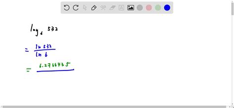 SOLVED Use The Change Of Base Formula And Calculator To Evaluate The Logarithm Correct I SIX