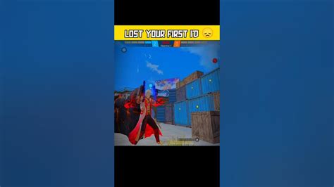 Guys Lost Your First Id 😞☹️ Shorts Freefire Firstid Viral Unique