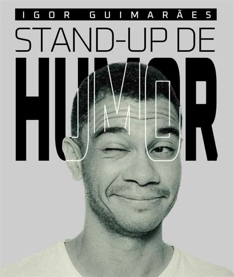 Igor Guimarães Stand Up de Humor em Poços de Caldas Evento ON