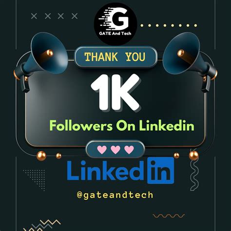 gate and tech on linkedin gateandtech 1kfollowers grateful