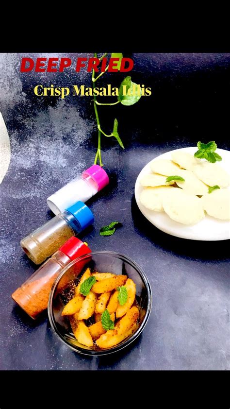 Deep Fried Crispy Crunchy Masala Idlis South Indian Snack Healthy By