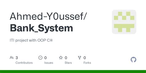 Github Ahmed Y0ussefbanksystem Iti Project With Oop C