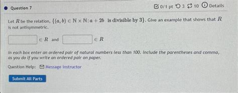Solved Let R Be The Relation Ab∈n×na2b Is Divisible