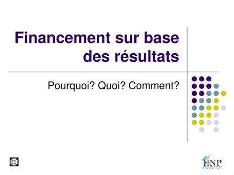 PPT Financement sur base des résultats PowerPoint Presentation free
