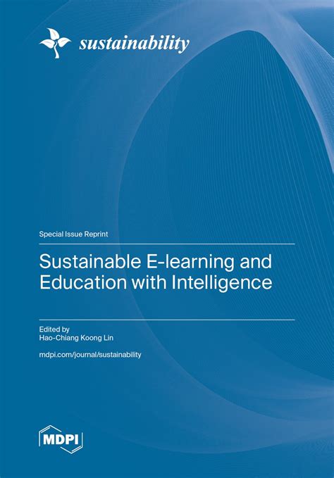 Sustainable E Learning And Education With Intelligence Mdpi Books