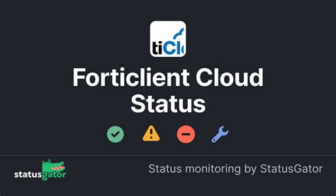 Forticlient Cloud Status Check If Forticlient Cloud Is Down Or Having