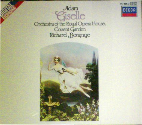 Giselle De Adolphe C Adam Richard Bonynge Orchestra Of The Royal