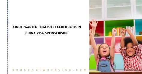 Kindergarten English Teacher Jobs In China Visa Sponsorship