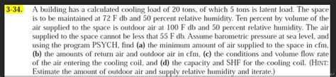 Solved 3 34 ﻿a Building Has A Calculated Cooling Load Of 20