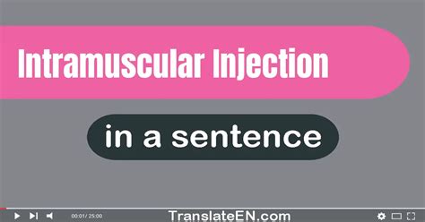 Intramuscular Injection In A Sentence