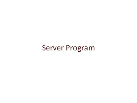 Socket Programming Basics Socket Is An Interface Between