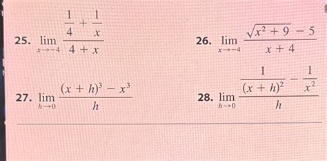 Solved Limx→ 4141x4xlimx→ 4x292 5x4limh→0xh3 X3hlimh→