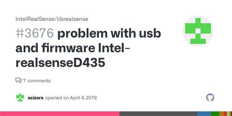 Problem With Usb And Firmware Intel Realsensed435 · Issue 3676 · Intelrealsenselibrealsense