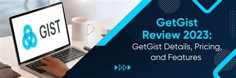 GetGist Review 2023 GetGist Details Pricing And Features