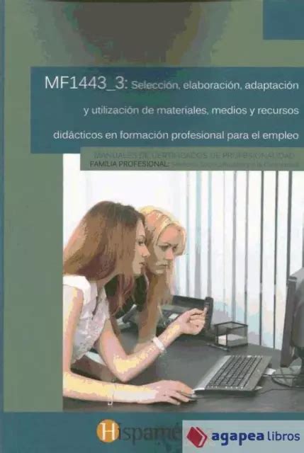 SelecciÓn ElaboraciÓn AdaptaciÓn Y Utilización De Materiales Medios