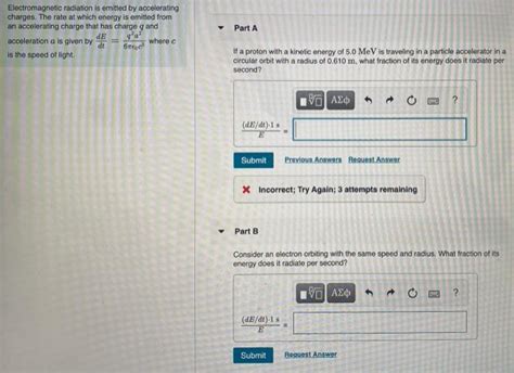 Solved Electromagnetic Radiation Is Emitted By Accelerating Chegg