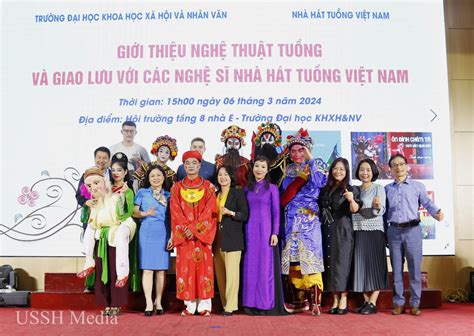 Đưa Nghệ Thuật Tuồng đến Với Giảng đường Trường Đh Khxhandnv Đhqghn