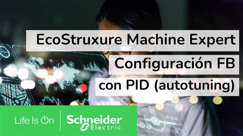 Cómo Configurar Un Function Block Con Pid En Ecostruxure Machine Expert