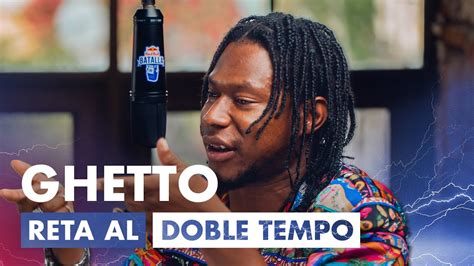 Ghetto Reta Al Doble Tempo Red Bull Batalla 2023 Youtube