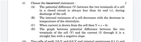 I Choose The Incorrect Statement 1 A The Potential Difference V B