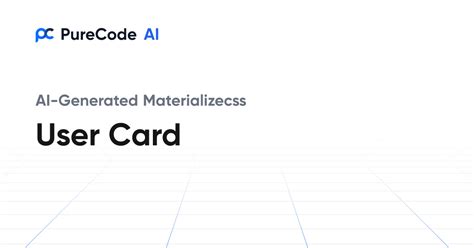 Build Great Materializecss User Card Components Faster Using Ai Tools