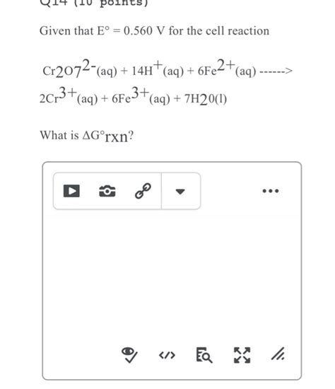 Solved Q14 10 Points Given That E° 0560 V For The Cell