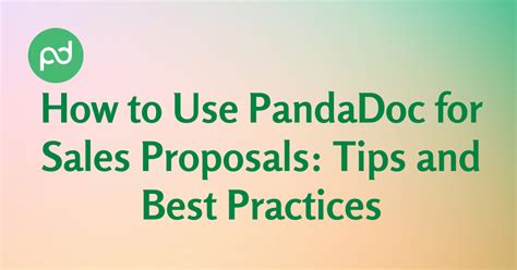 How To Use Pandadoc For Sales Proposals Tips And Best Practices