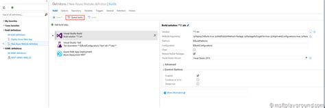 Deploy Your Azure Website With Vsts Build Microsoft Playground