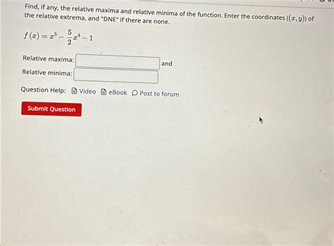 solved find if any the relative maxima and relative minima