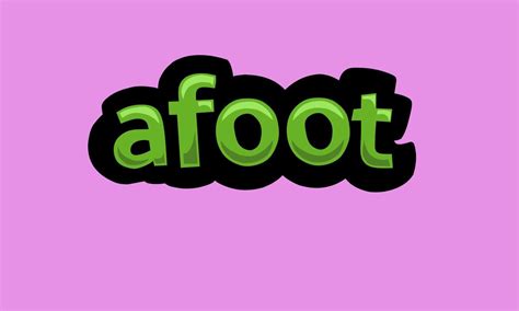 Afoot Writing Vector Design On A Pink Background 12387602 Vector Art At Vecteezy