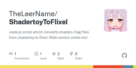 Github Theleername Shadertoytoflixel Node Js Script Which Converts
