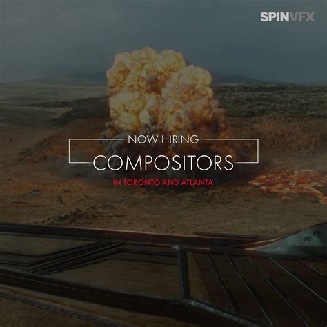 Spin Vfx On Linkedin Vfxjobs Vfxlife Teamspinvfx Nowhiring