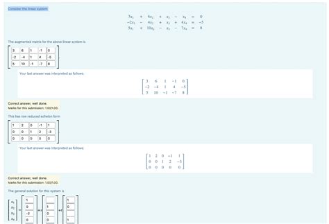 Solved Consider The Linear System The Augmented Matrix For