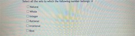 Solved Select All The Sets To Which The Following Number
