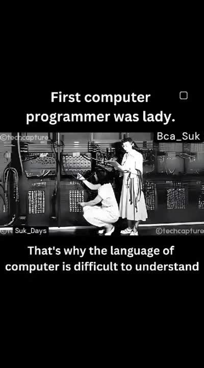 Akshay Mourya On Linkedin Adalovelace Firstprogrammer Womenintech Programminghistory