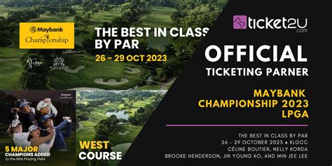 Maybank Championship 2023 Lpga Official Ticketing By Ticket2u