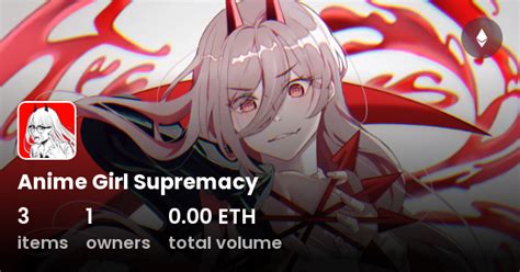 Anime Girl Supremacy Collection Opensea